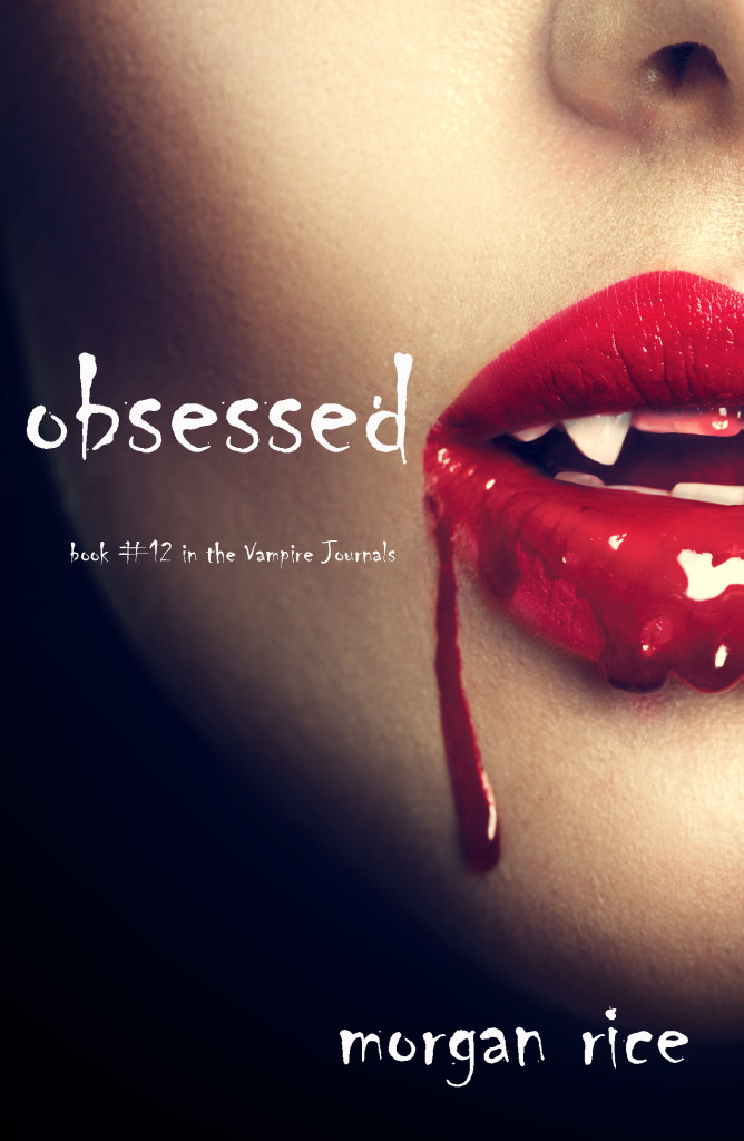 Obsessed by Morgan Rice - Morgan Rice Books